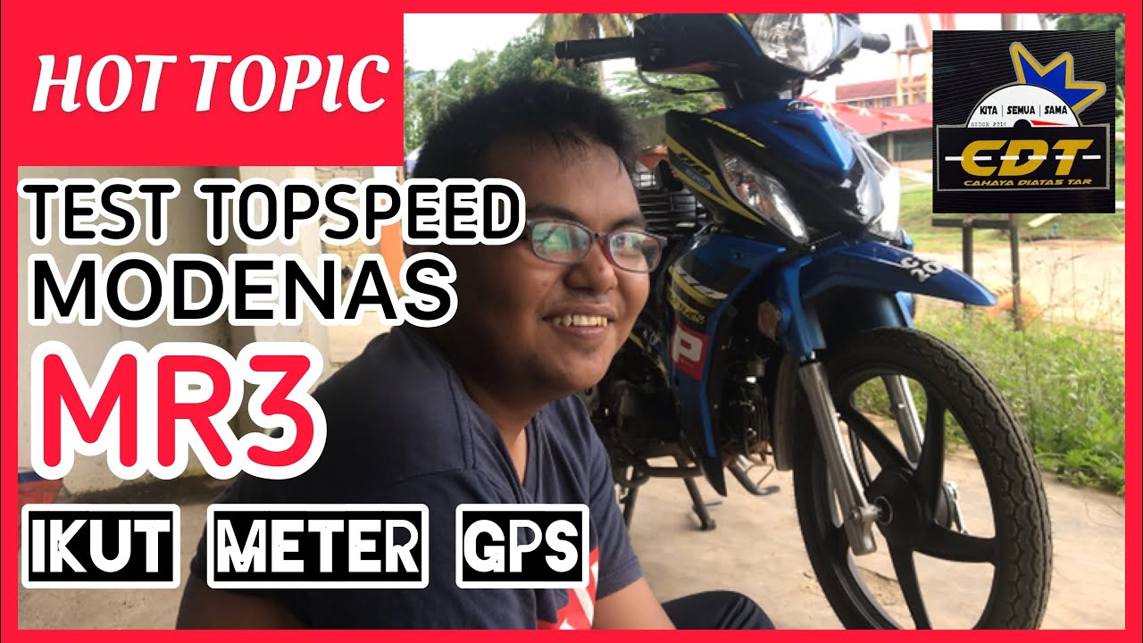 TEST TOPSPEED MODENAS MR3 - YouTube