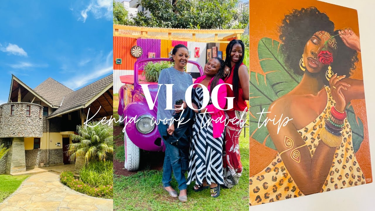 VLOG: Kenya work trip, Cooking, a little bit of DIY - YouTube