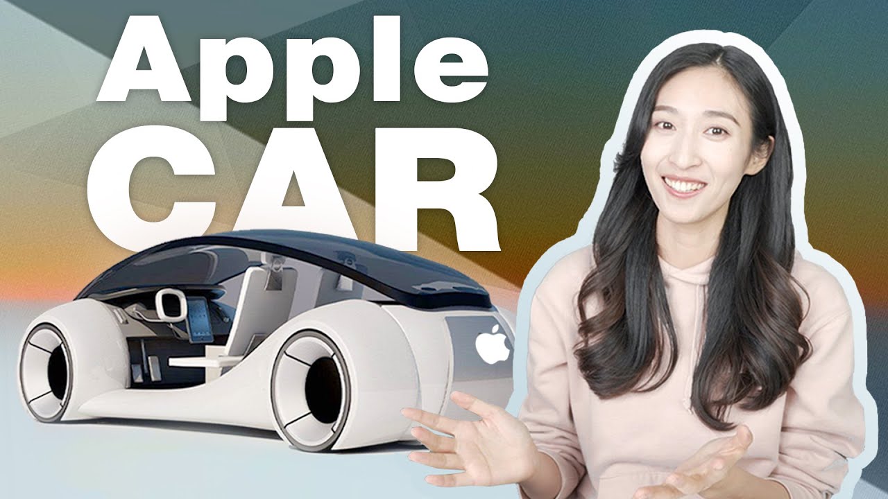 苹果造车｜Apple Car 真的来了？！ - YouTube