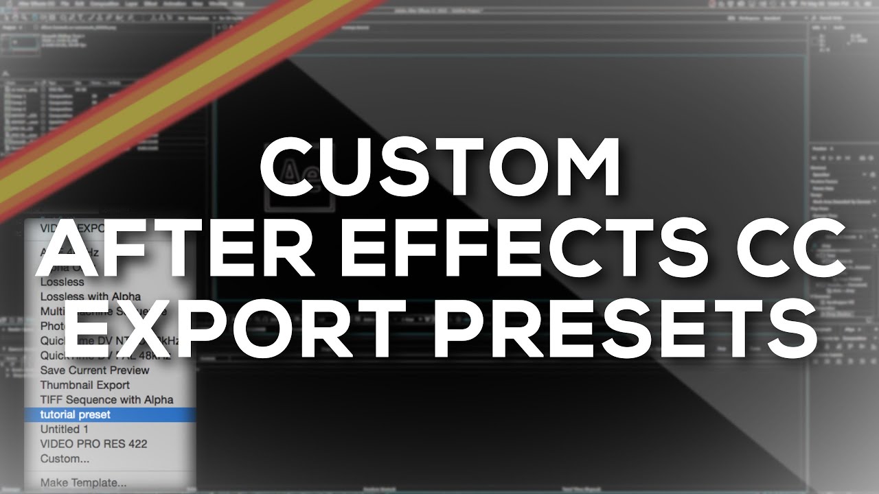 After Effects CC Tutorial - EASY CUSTOM EXPORT PRESETS - YouTube