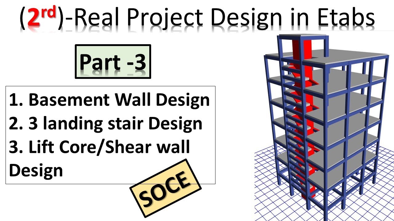 3. Complete building design in Etabs 2019 | Real Project Design ...