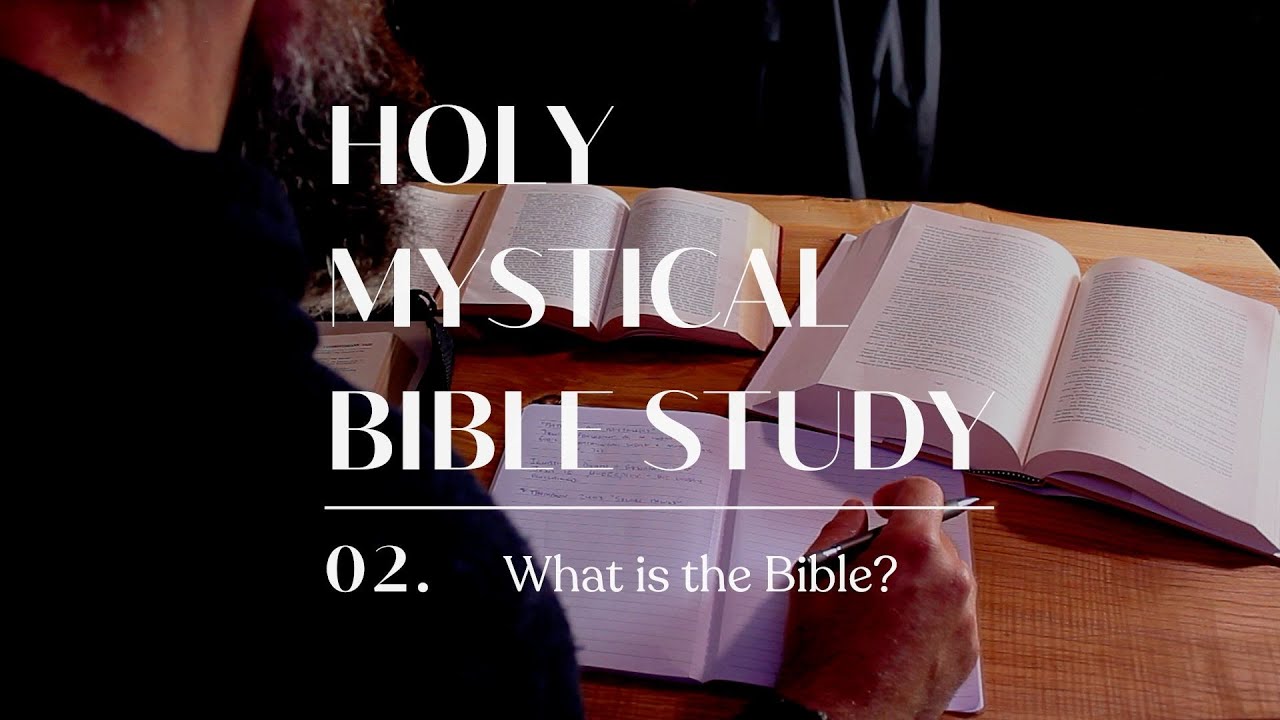 What is the Bible? | Holy Mystical Bible Study with Jon Adams - YouTube