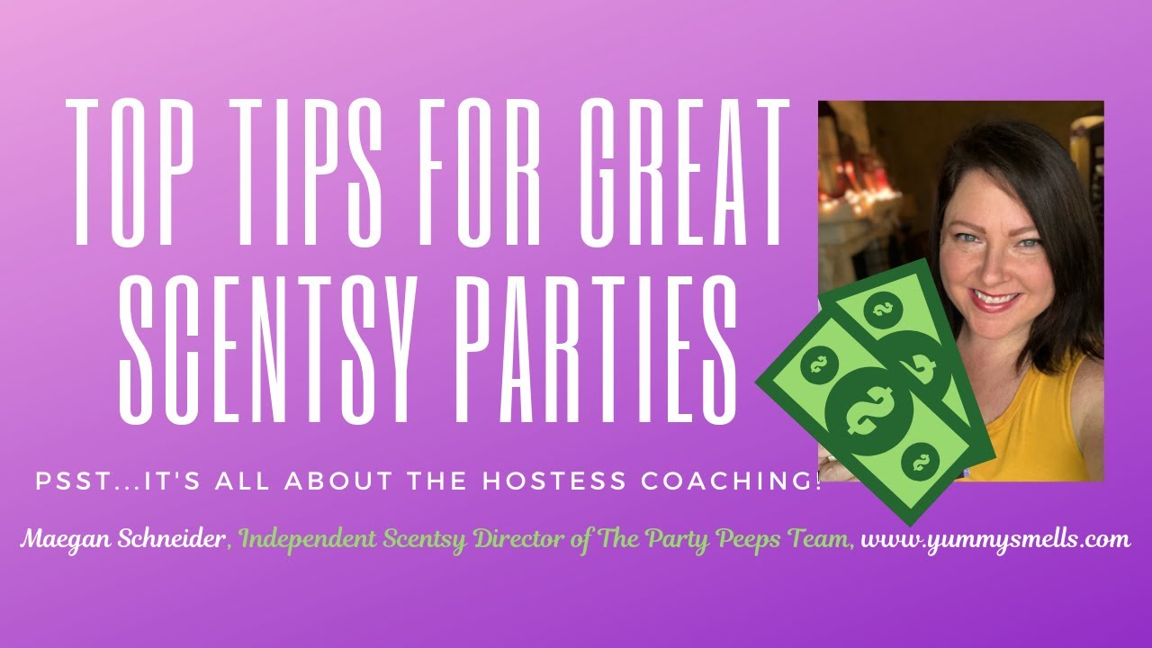 Tips for Great Scentsy Parties - YouTube