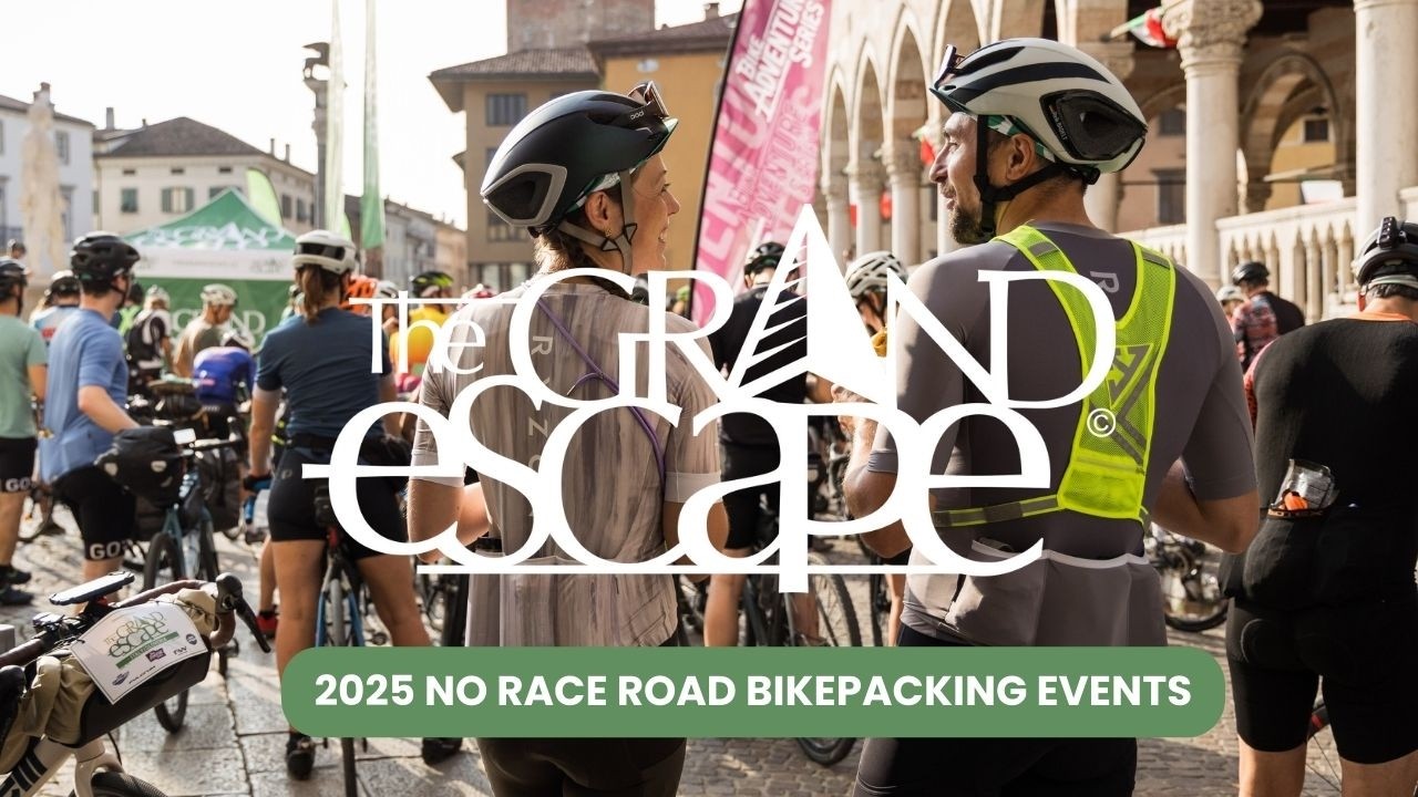 The Grand Escape 2025: dates, locations | Road Bikepacking Events - YouTube