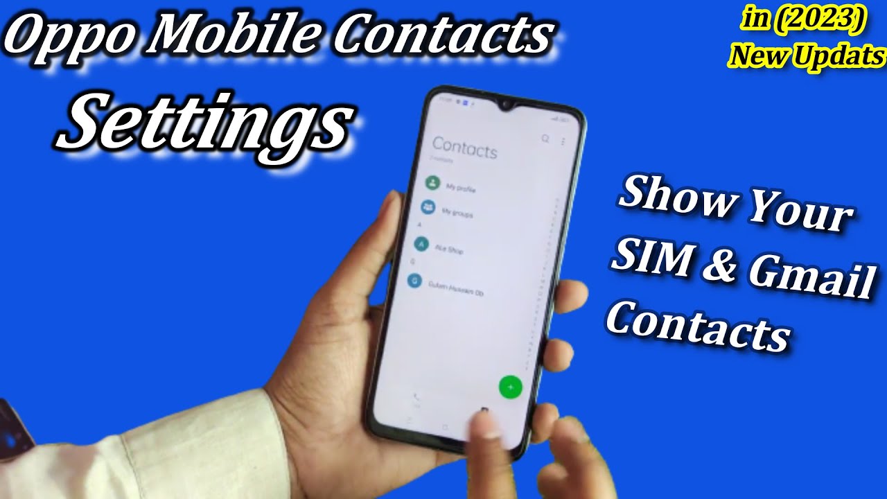 How to Show Sim Contact in oppo mobile | Show sim and gmail contacts in ...