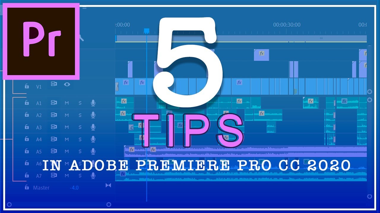 5 ADOBE PREMIER PRO CC 2020 Tips YOU SHOULD KNOW - YouTube