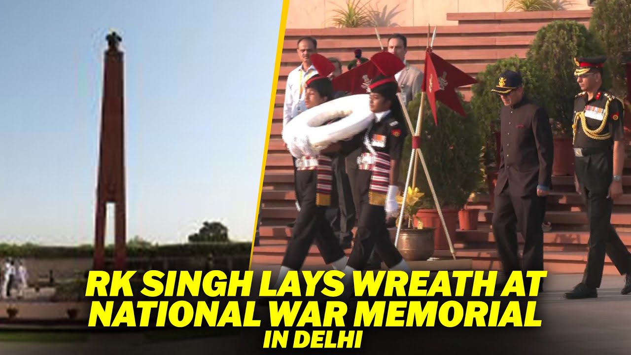 LIVE: Defence Secretary RK Singh lays wreath at National War Memorial ...