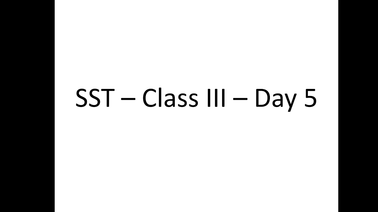 Session 2, SST, Class III, Day 5 - YouTube
