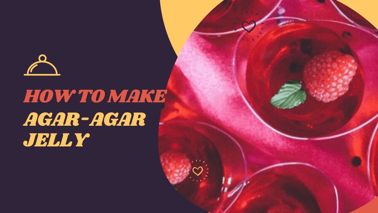 How to make simple Agar-Agar jelly @GirleytheExplorer - YouTube