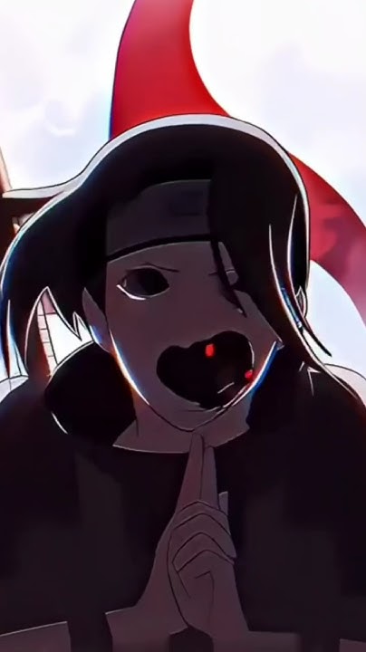 ITACHI UCHIHA EDITS AMV - YouTube