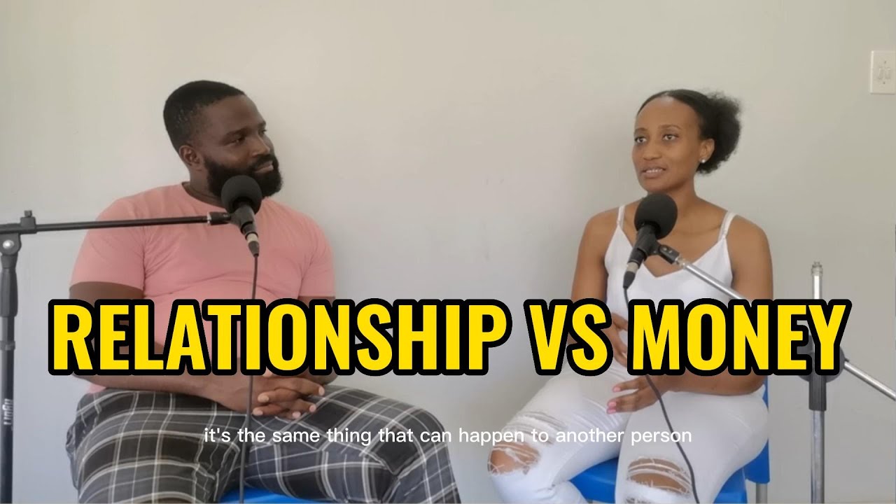 RELATIONSHIP VS MONEY#inspiration #motivation #nevergiveup #podcast ...
