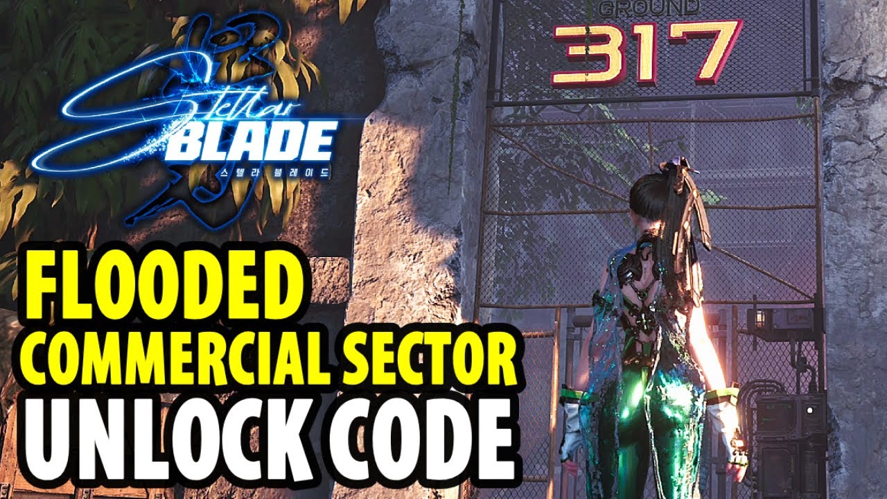 How to Unlock Flooded Commercial Sector 317 Door Code | Stellar Blade - YouTube