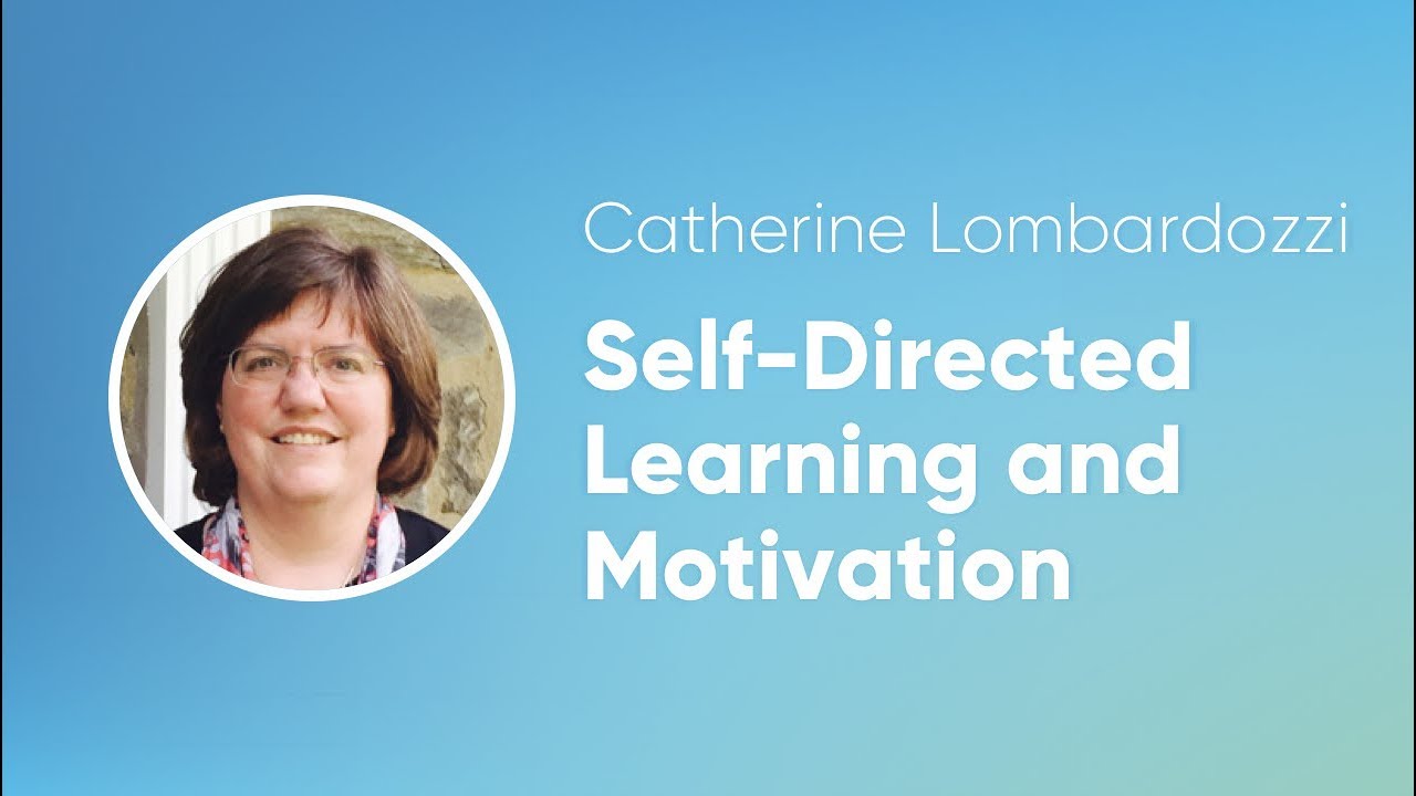 Self-Directed Learning and Motivation - YouTube