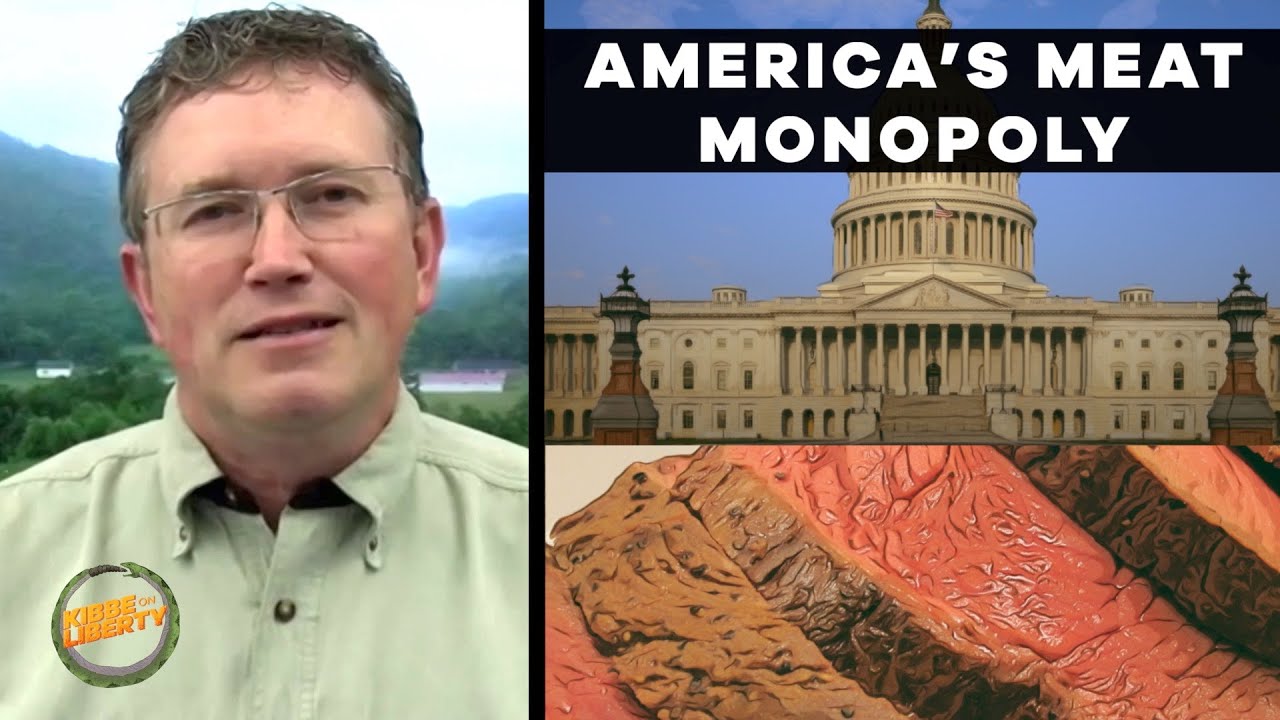 Thomas Massie: America’s Meat Monopoly - YouTube