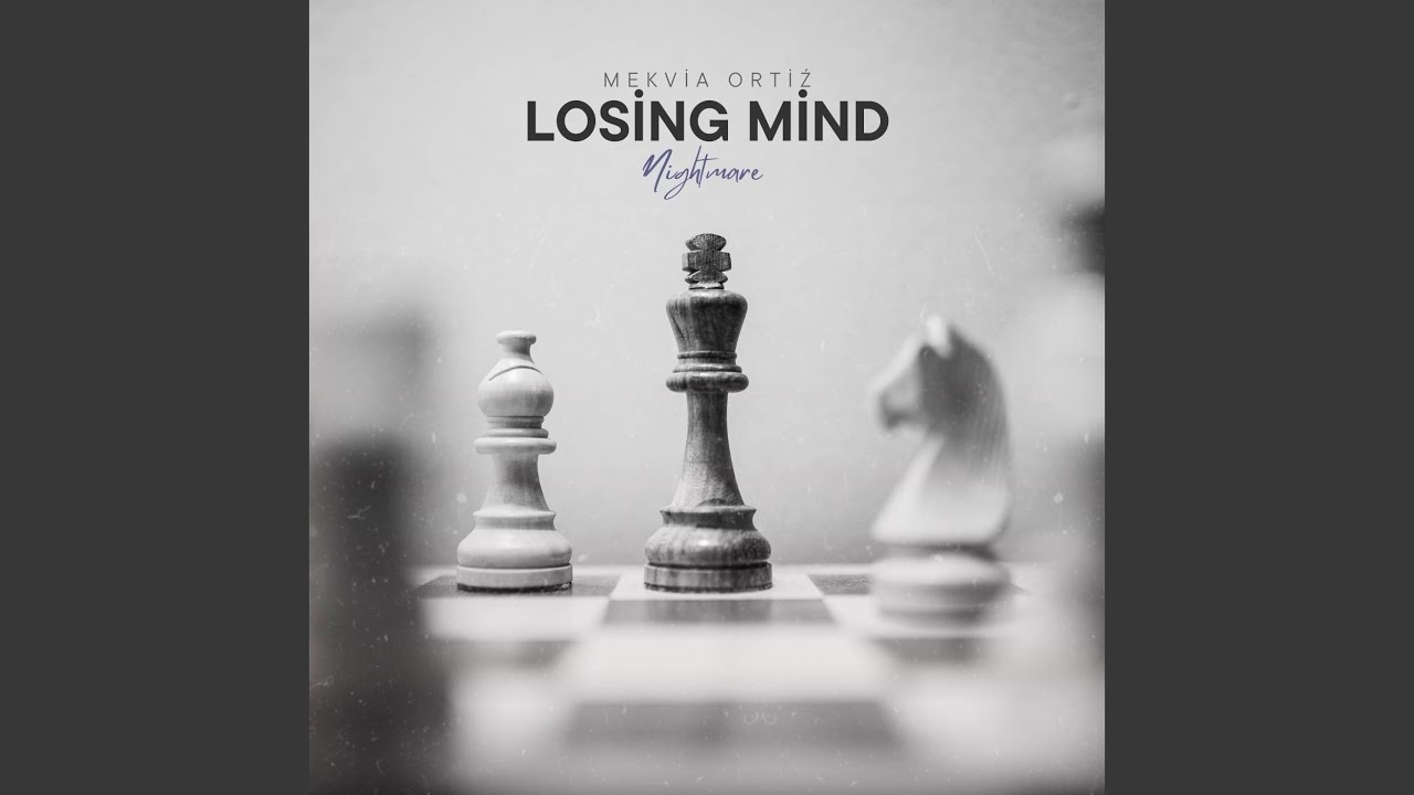 LOSING MIND - YouTube
