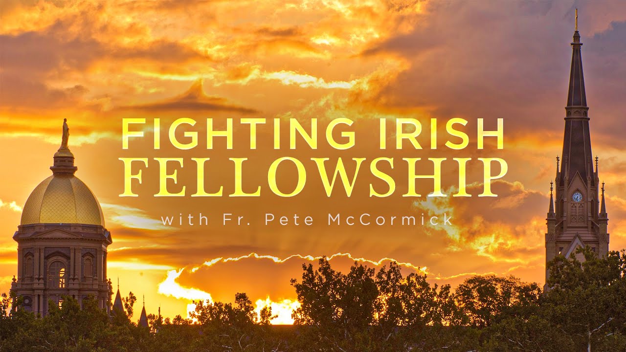 Fighting Irish Fellowship: Episode 2 - YouTube