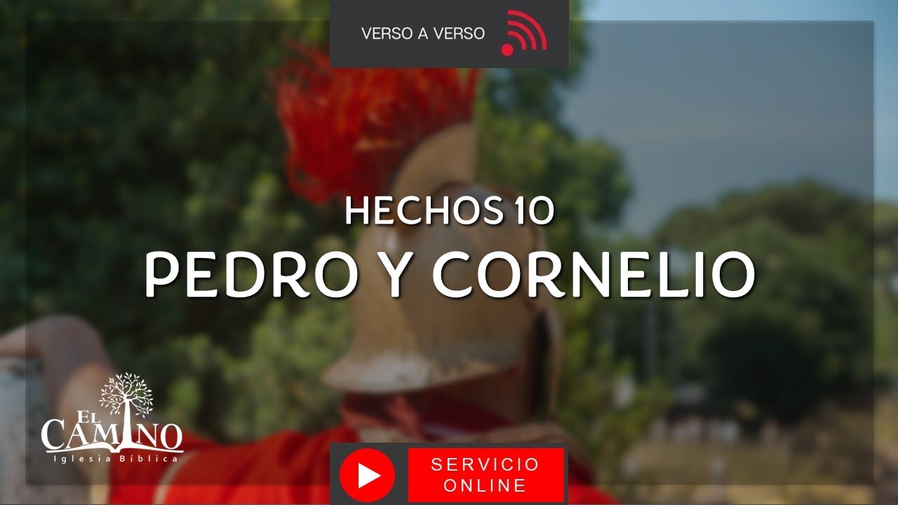PEDRO Y CORNELIO - HECHOS 10 - YouTube