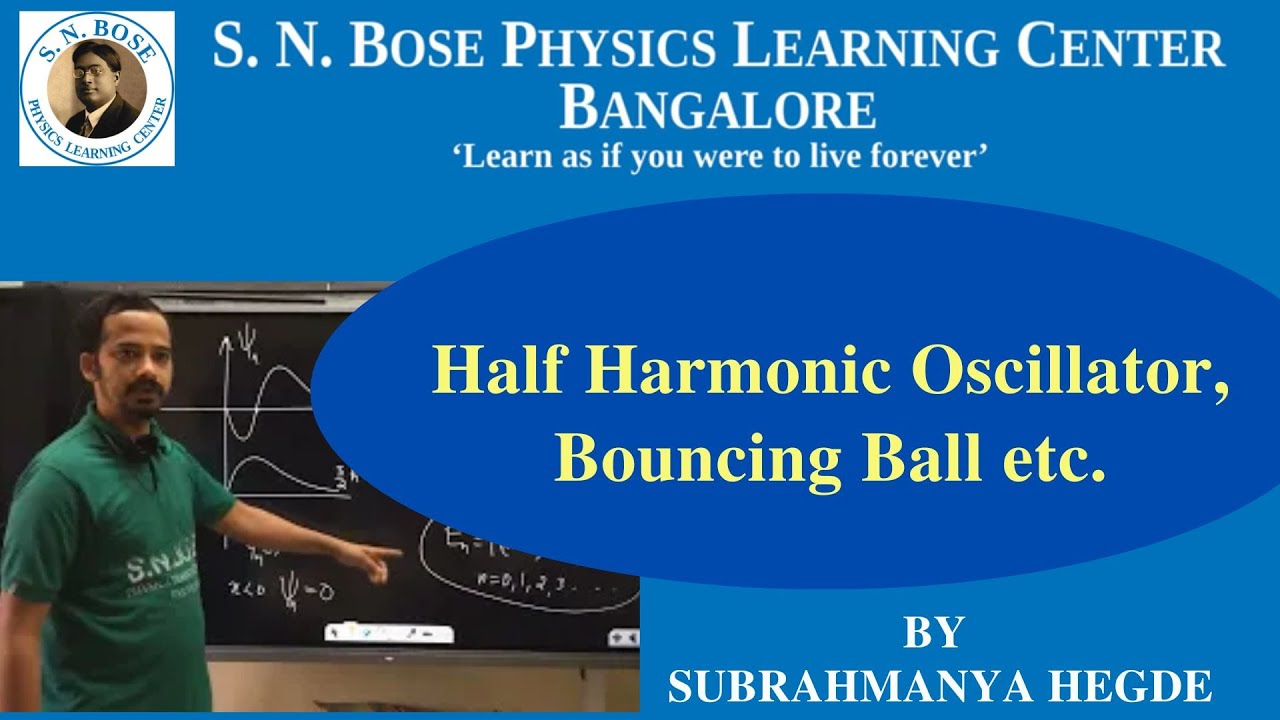 Half Harmonic Oscillator, Bouncing Ball etc. | CSIR-NET Physics | GATE ...