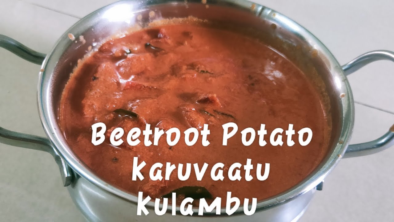 Beetroot Potato karuvaatu kulambu# பீட்ரூட் கிழங்கு கருவாடு குழம்பு ...