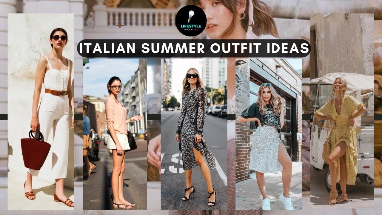 Best Italian Summer Outfit Ideas - YouTube