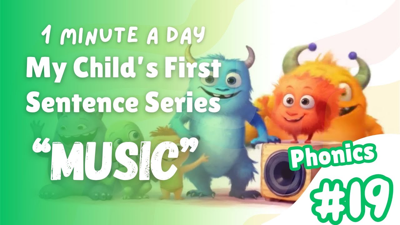 🎶 Learn Phonics Word: Music | 1 Minute a Day My Child’s First Sentence ...