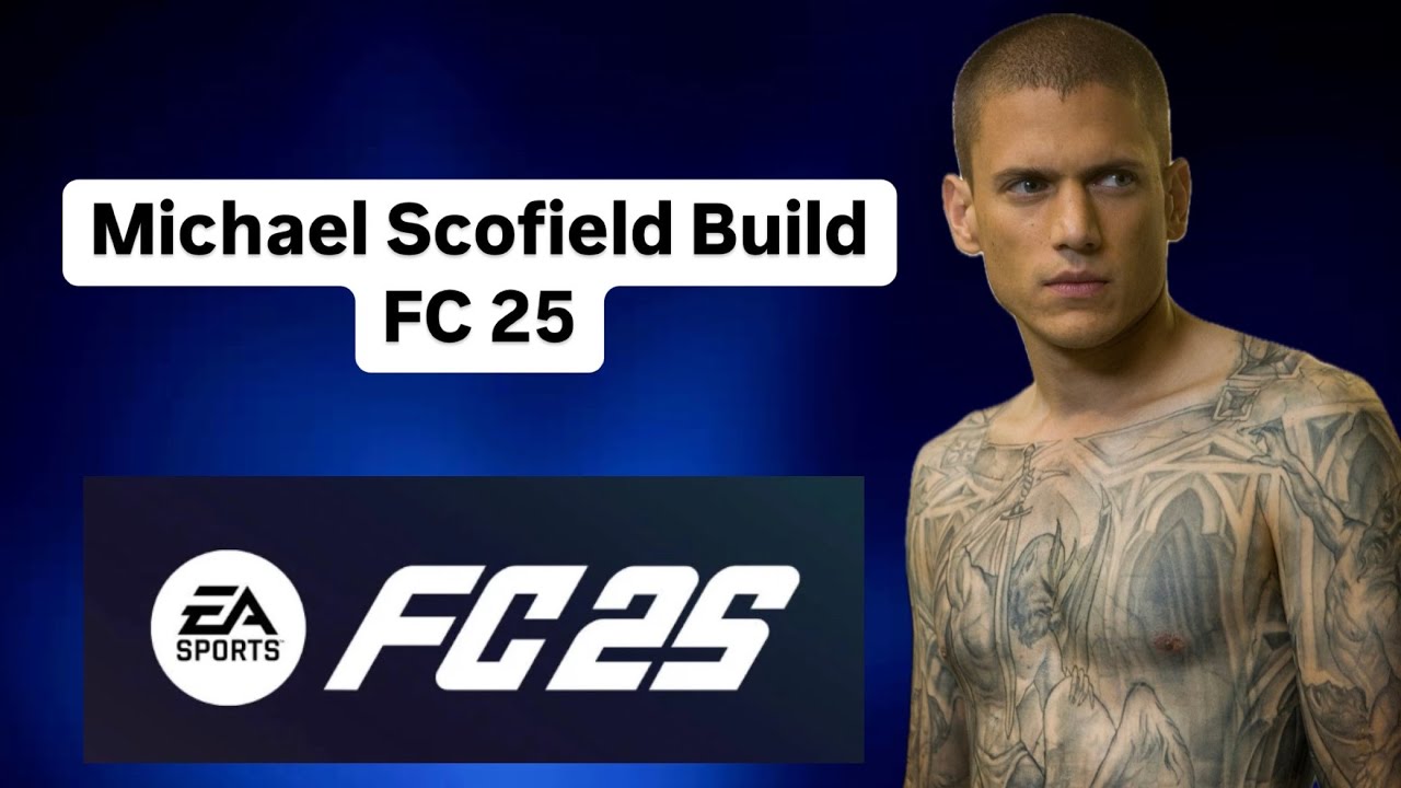 Michael Scofield Build FC 25 - YouTube