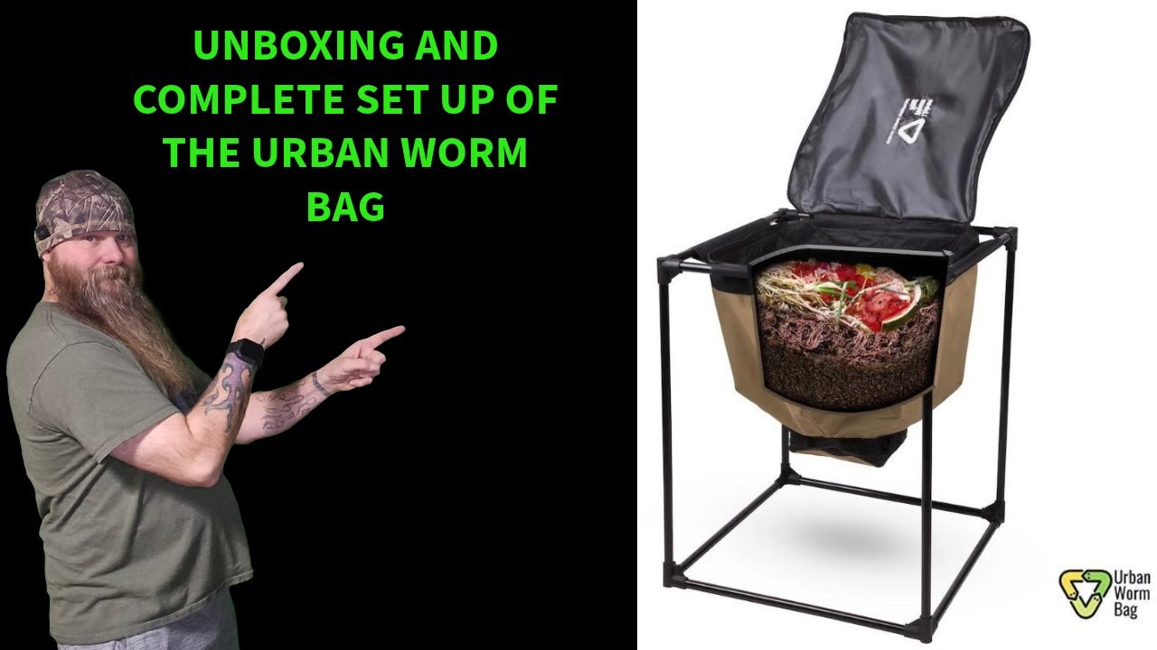 UNBOXING AND SET UP OF THE URBAN WORM BAG - YouTube