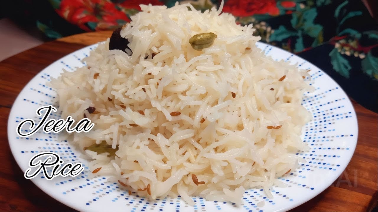 खूशबूदार बिना चिपके खिले खिले बनाए जीरे वाले चावल /Zeera Rice / Rice ...
