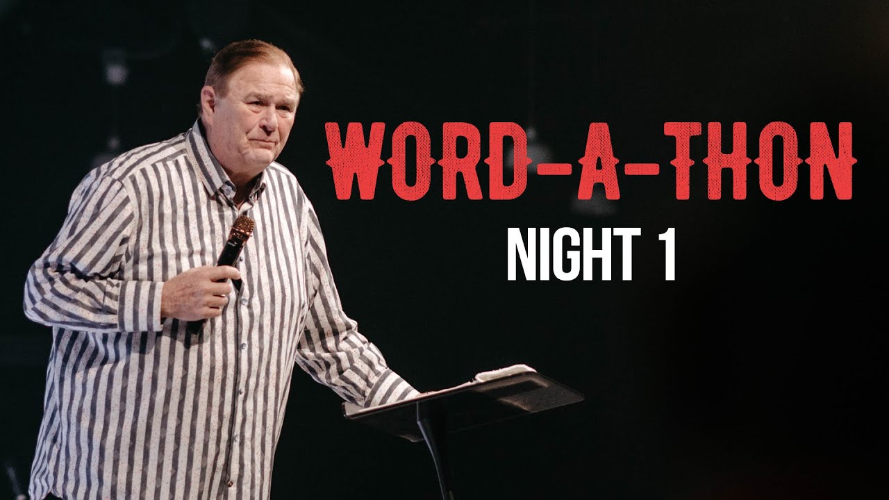 Word-A-Thon Night 1 | Pastor Mike Purkey - YouTube