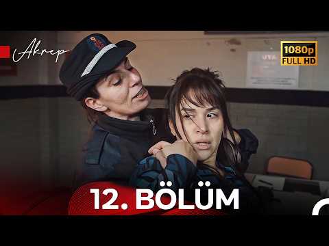 Akrep 12. Bölüm - Yeni Versiyon