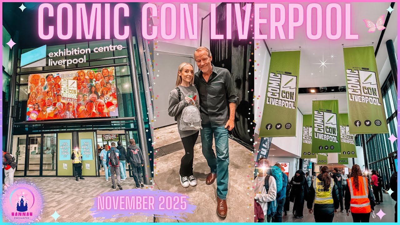Comic Con Liverpool November 2025 Weekend Vlog Game Of Thrones Cast ...