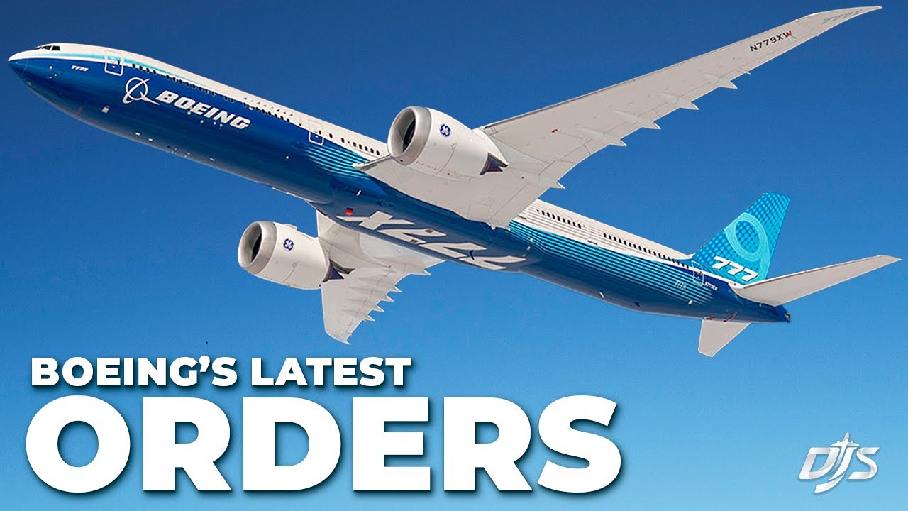 777X & 787 - Boeing Order News - YouTube