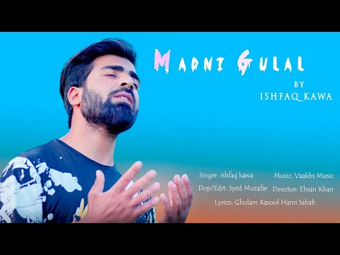 Madni Gulal | Ishfaq Kawa | Shahid Vaakhs|Syed Muzafar | Gaash Graphs | Ehsan |Naat 2021