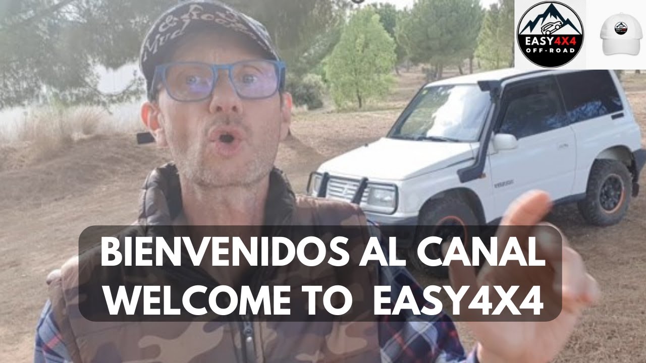 PRESENTACIÓN AL CANAL- INTRODUCTION TO THE CHANNEL EASY 4X4 - YouTube