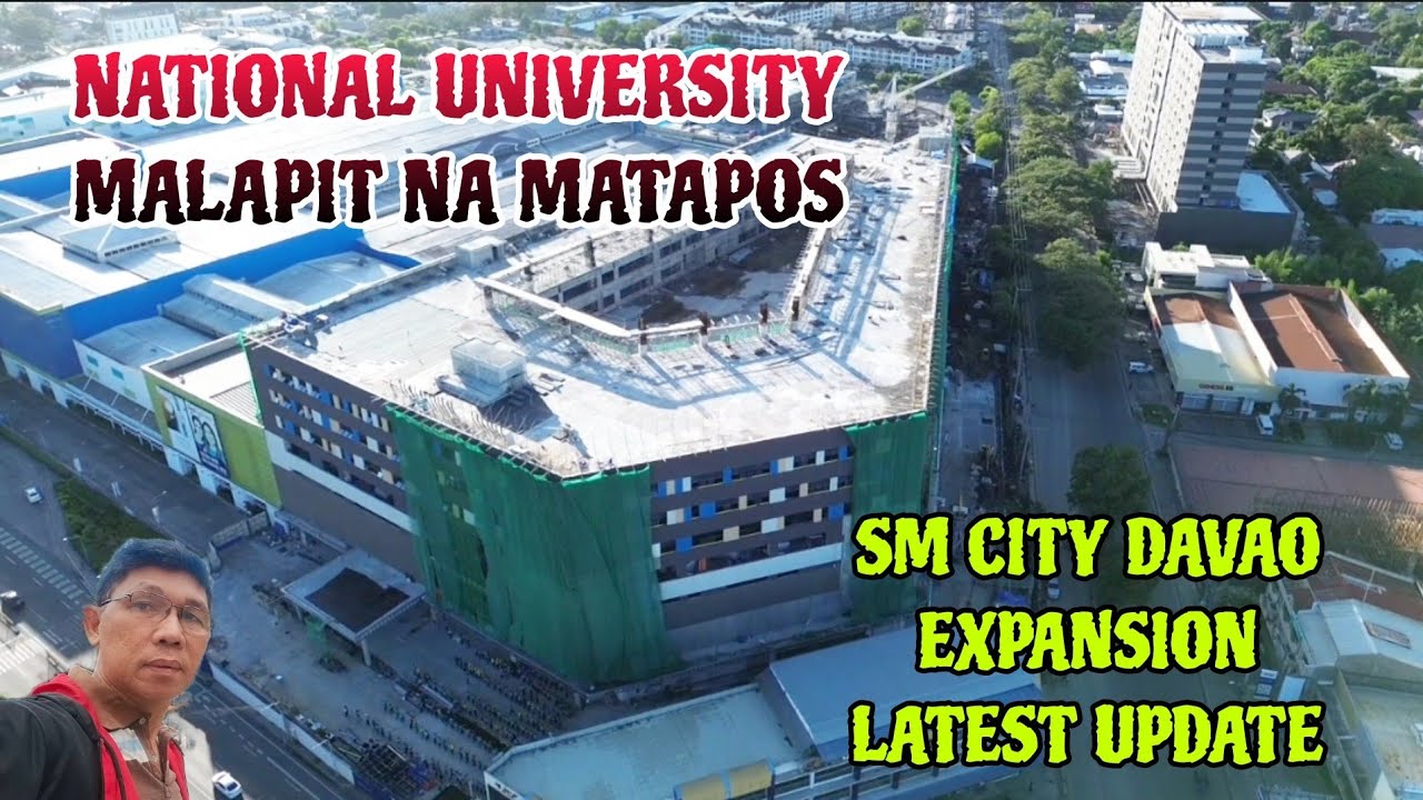 NATIONAL UNIVERSITY (NU) SM CITY DAVAO EXPANSION LATEST UPDATE - YouTube