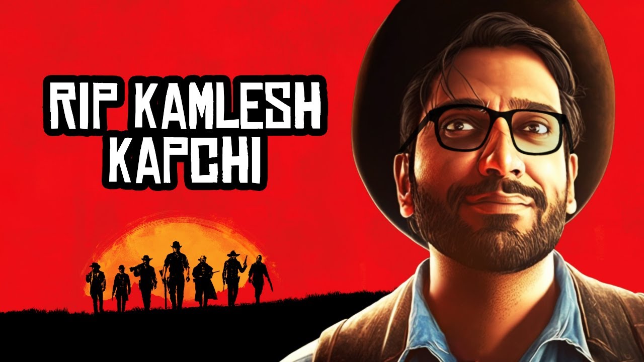 RIP KAMLESH KAPCHI - YouTube