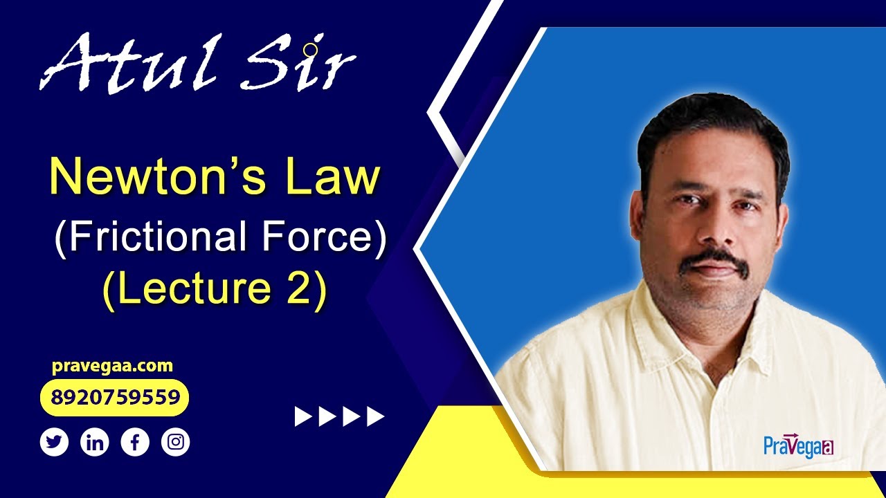 Lecture 2: Newton's Law (Frictional Force) - YouTube