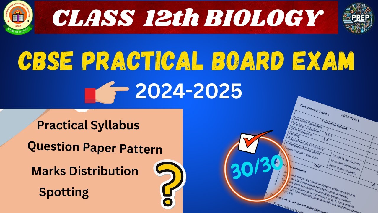Biology Practical Board Exam 2024-2025 | CBSE | Class-12th | Pattern ...