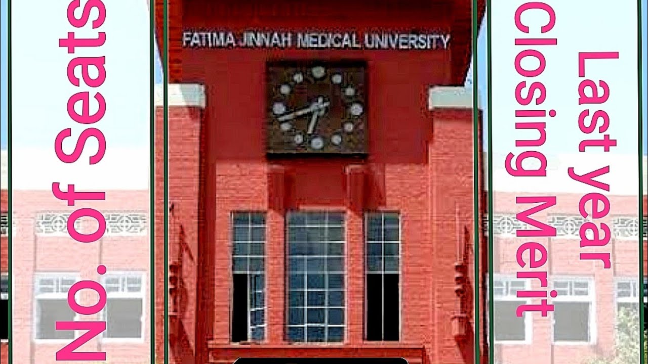 Fatima jinnah medical university review for admission | How to get ...