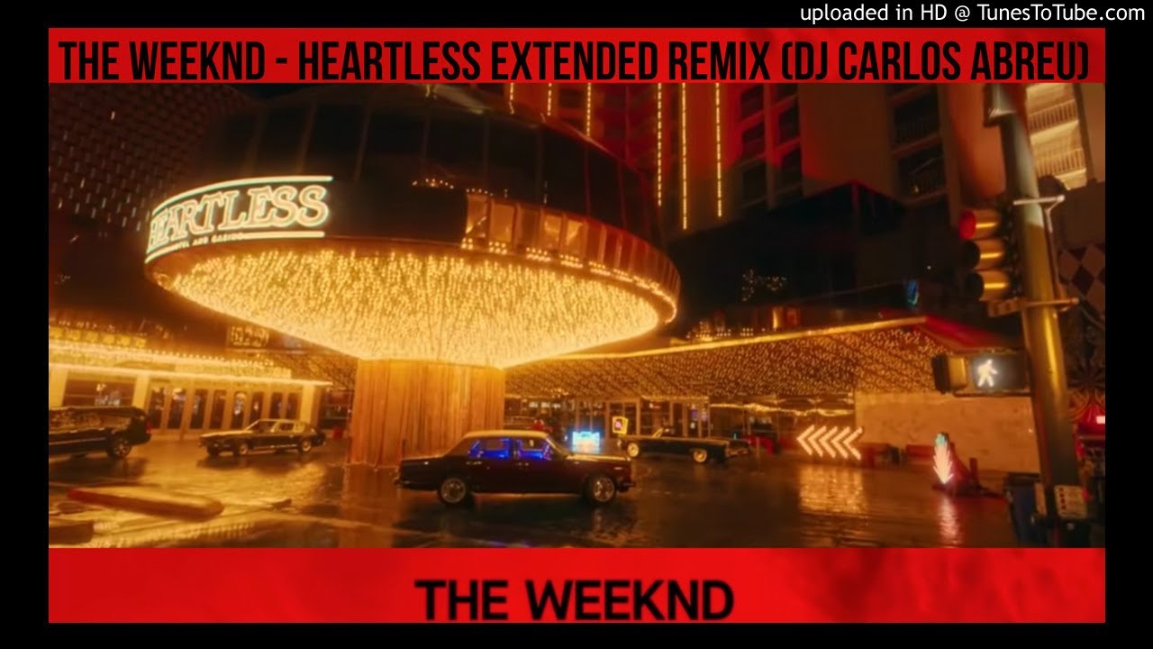 The Weeknd - Heartless Extended Remix (DJ Carlos Abreu) - YouTube