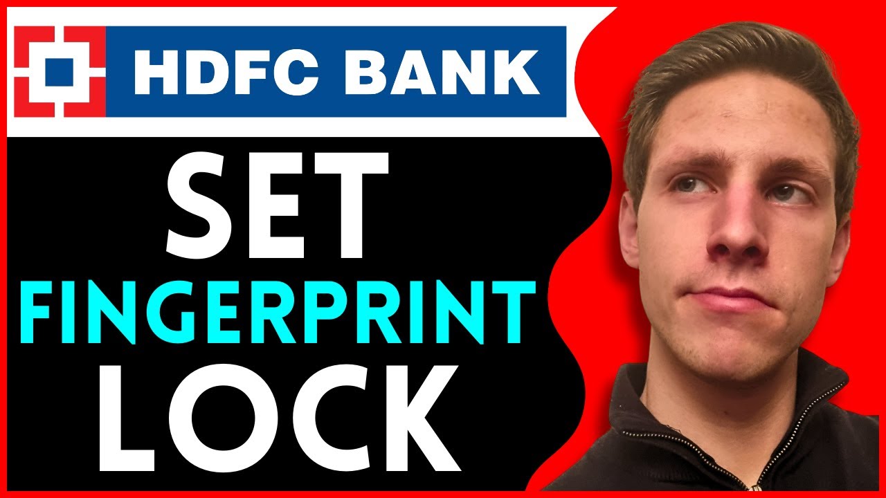 How To Enable Set Add Fingerprint Lock In HDFC Bank Application - YouTube