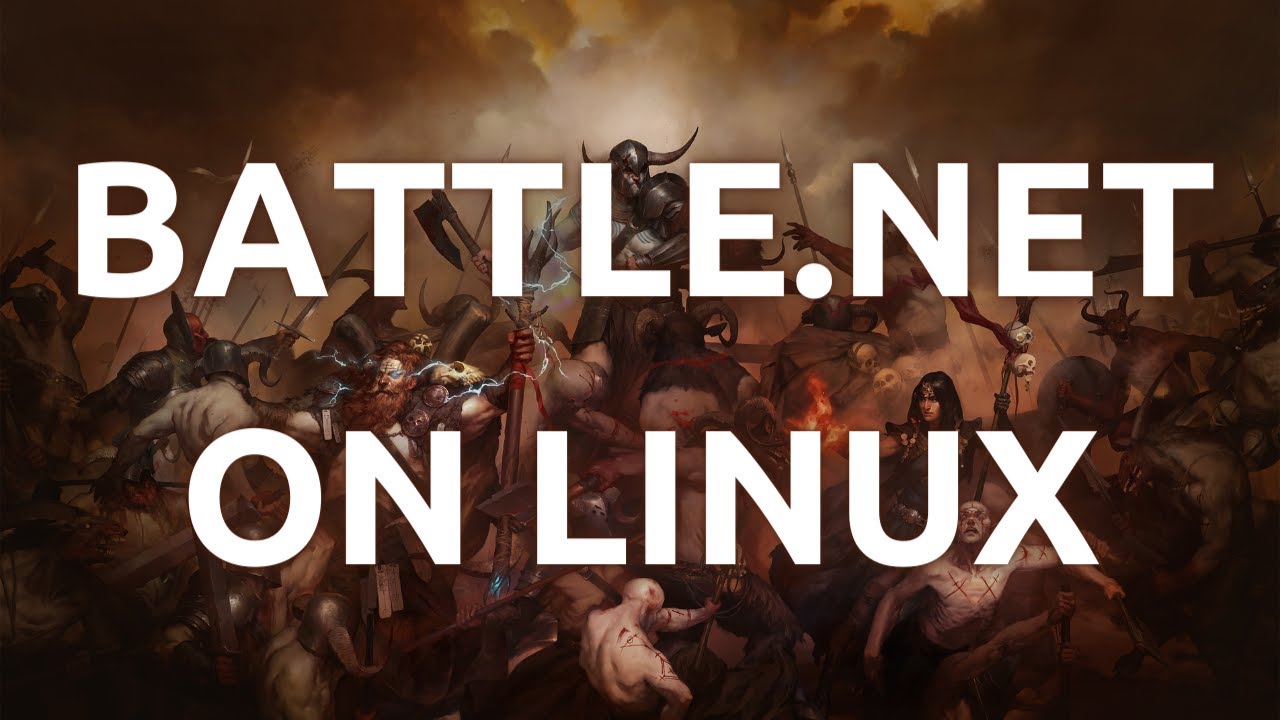 "Install Battle.net on Linux – Play Blizzard Games in Just a Few Steps ...