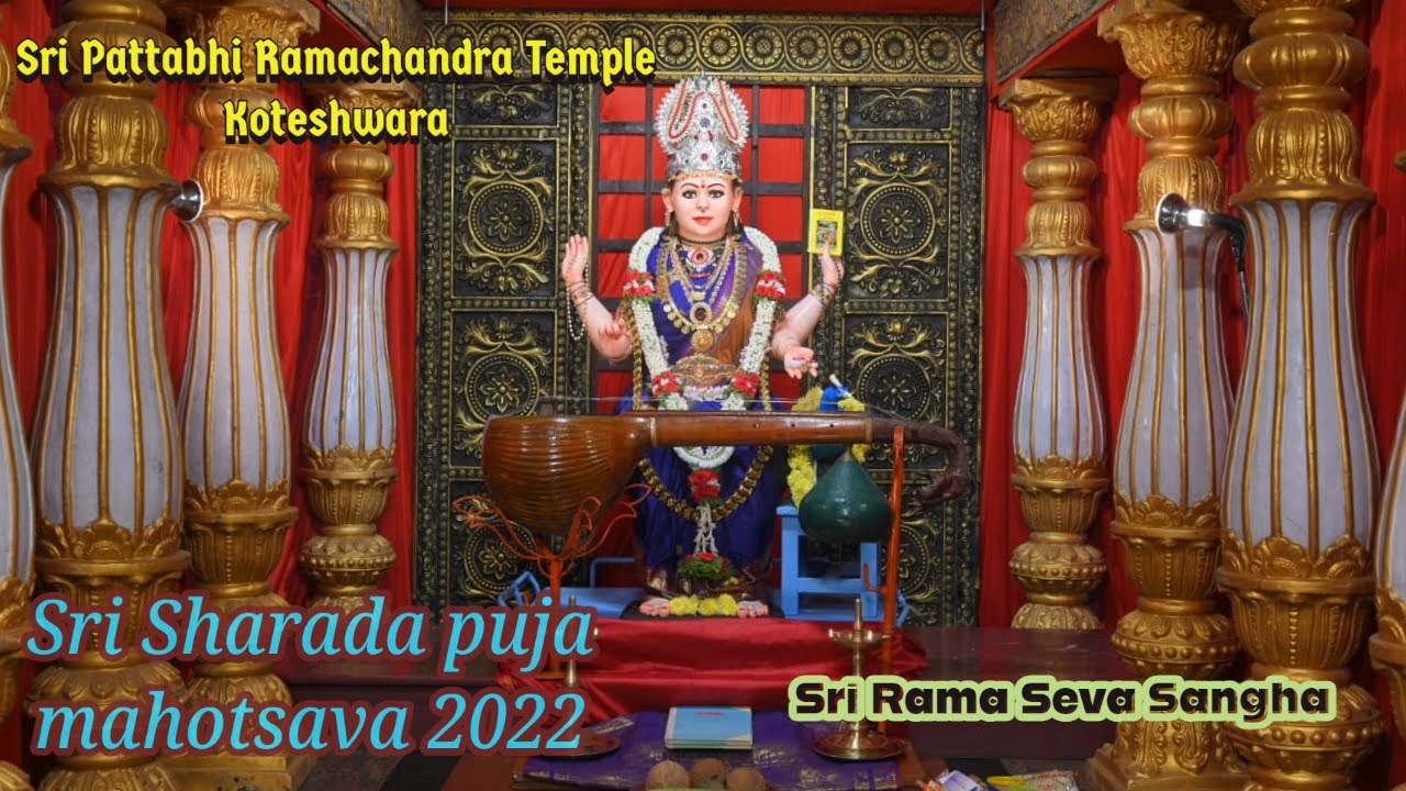 Sharada Puja Mahotsava 2022 | Day 1 | Sri Pattabhi Ramachandra Temple ...