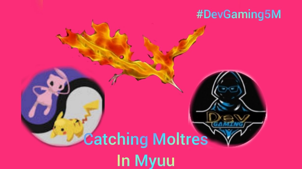 Catching The Legendary Pokemon Moltres in myuu - YouTube