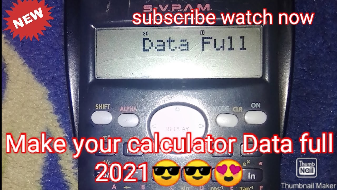 How to make your calculator data full 2021 - YouTube