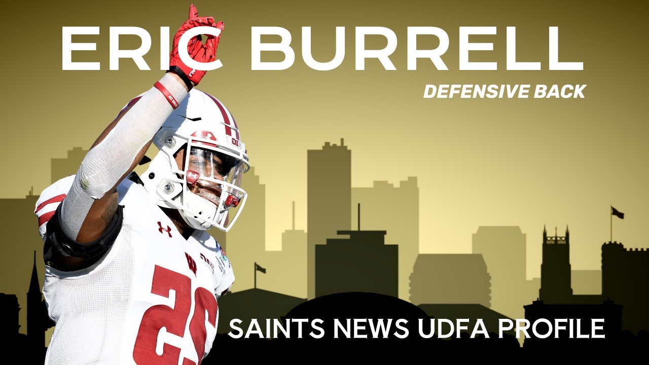 Eric Burrell, CB | New Orleans Saints UDFA | #Saints #SaintsNews - YouTube