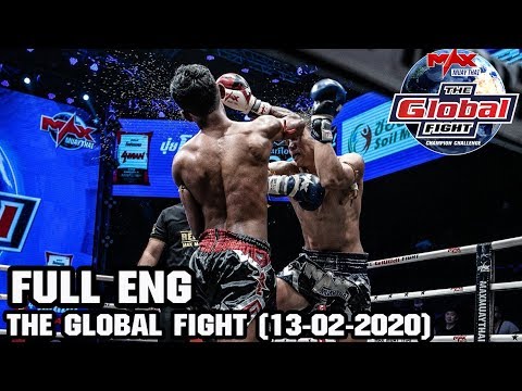 THE GLOBAL FIGHT (13-02-2020)FullHD 1080p [ Inter Ver ] - YouTube