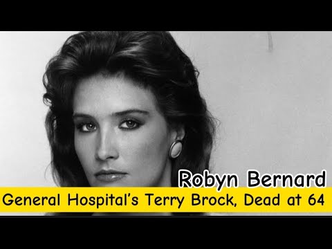 Remembering Robyn Bernard: General Hospital's Terry Brock - YouTube