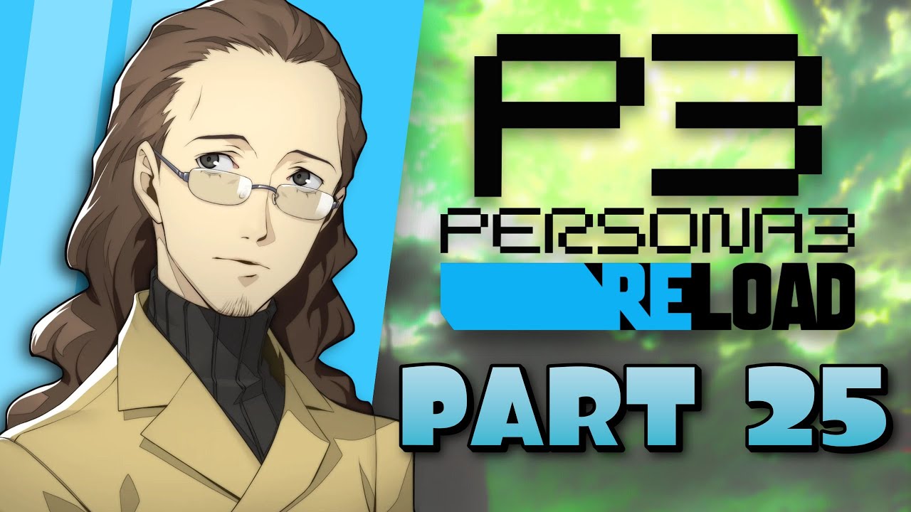 Conquering the FINAL ARCANA SHADOW! | Persona 3 Reload - YouTube