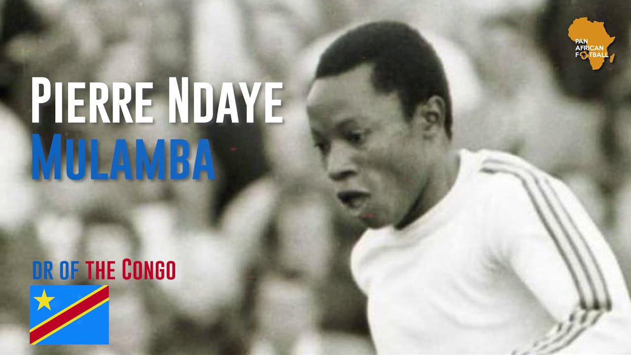African Legend Ep.2 : Pierre Ndaye Mulamba (RDC) - YouTube